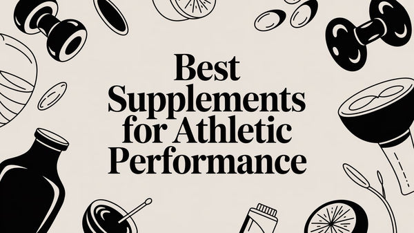 Best Supplements for Athletic Performance - Revolution Science